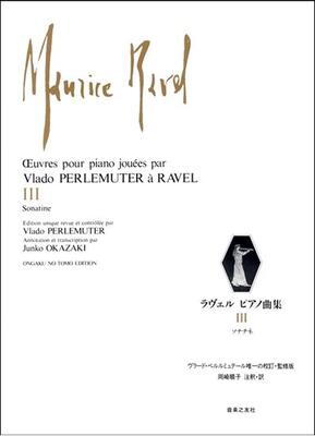 ピアノの全作品についてラヴェル自身から細かい助言を受けたV.ペルルミュテール（1904-2002）は、指導者としても活躍した名ピアニスト。その彼が運指、ペダリング、演奏の要点を書きこんだ実用譜。序文、解説付。比較的やさしく、形式も整っている...