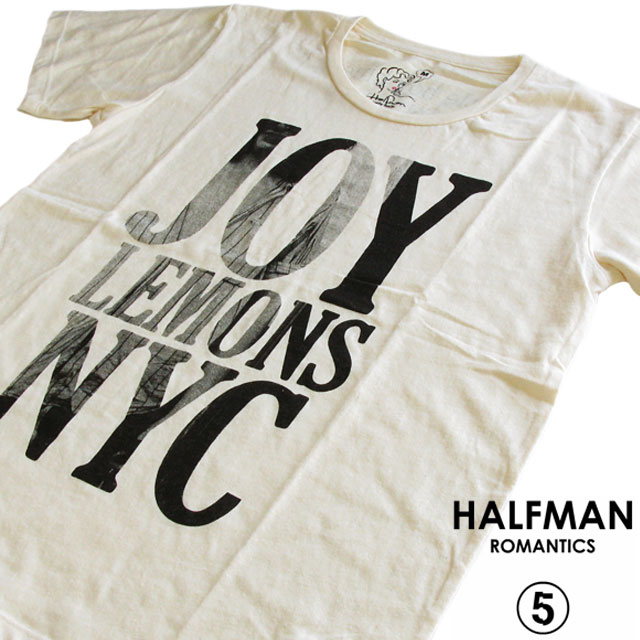HALFMAN ハーフマン / JOY LEMONS NYC / メンズTシャツ サイズの測り方 ／ よく頂くお問合せ ／ メルマガ ／ アフィリエイトでポイントGET！　HALFMAN ハーフマン 　JOY LEMONS NYC / メン...