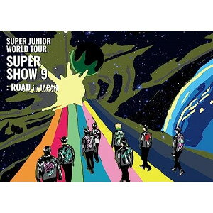 SUPER JUNIOR WORLD TOUR SUPER SHOW9:ROAD in JAPAN (本編ディスク2枚+特典ディスク1枚(スマプラ対応)) (初回生産限定盤)SUPER JUNIORスーパージュニア すーぱーじゅにあ　発売日...