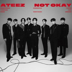 NOT OKAY (初回盤B)ATEEZエイティーズ えいてぃーず　発売日 : 2024年2月28日　種別 : CD　JAN : 4988031623763　商品番号 : UMCK-7231【商品紹介】2018年に韓国でデビューし、2023...