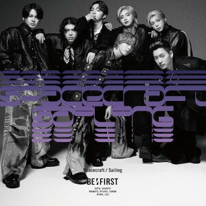 Spacecraft/Sailing (CD+DVD(スマプラ対応)) (MV盤)BE:FIRSTビーファースト びーふぁーすと　発売日 : 2025年2月05日　種別 : CD　JAN : 4988064614981　商品番号 : AVC...