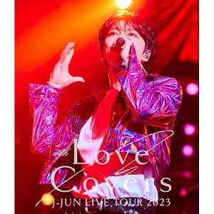 J-JUN LIVE TOUR 2023 with Love Covers(Blu-ray)ジェジュンじぇじゅん　発売日 : 2025年2月19日　種別 : BD　JAN : 4560320421894　商品番号 : JJKD-101【収録...