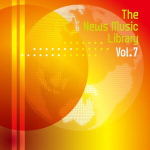 The News Music Library Vol.7オムニバス　発売日 : 2025年2月26日　種別 : CD　JAN : 4571673440203　商品番号 : MUCE-1074【商品紹介】すべてのトラックがそのままニュース、情...