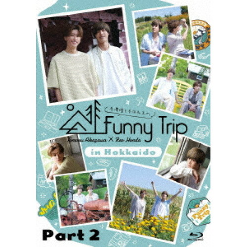 赤澤燈と本田礼生の Funny Trip-in Hokkaido- part2(Blu-ray)趣味教養赤澤燈、本田礼生　発売日 : 2025年5月28日　種別 : BD　JAN : 4524135227133　商品番号 : PCXP-51136