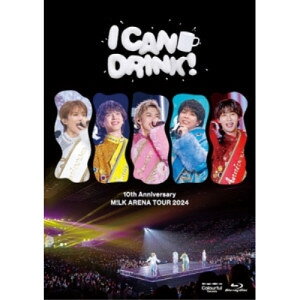 10th Anniversary M!LK ARENA TOUR 2024 「I CAN DRINK!」(Blu-ray) (通常盤)M!LKミルク みるく　発売日 : 2025年6月11日　種別 : BD　JAN : 4988002946...