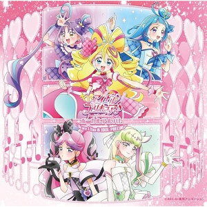 キミとアイドルプリキュア♪ ボーカルアルバム 〜We are! You & IDOL PRECURE♪〜オムニバス石井あみ、熊田茜音、吉武千颯、咲良うた(CV:松岡美里)、蒼風なな(CV:高橋ミナミ)、紫雨こころ(CV:高森奈津美)、響カイ...