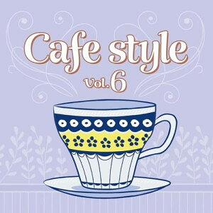 Cafe Style Vol.6オムニバス幕須介人、小木岳司、サイレンジ!、永塚健登、宮原康平、SU BOY、はらかなこ　発売日 : 2025年10月29日　種別 : CD　JAN : 4524135262509　商品番号 : PCCA-6...