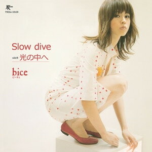 Slow dive/光の中へbiceビーチェ びーちぇ　発売日 : 2025年11月01日　種別 : EP　JAN : 4988008095517　商品番号 : TKKA-10103【商品紹介】A・B面曲共にbice特有のウィスパーボイスが...