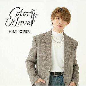 Color Of Love (初回限定盤B)平野莉玖ヒラノリク ひらのりく　発売日 : 2025年12月24日　種別 : CD　JAN : 4582174314740　商品番号 : VCCM-2127【商品紹介】平野莉玖が贈るミニアルバム『...