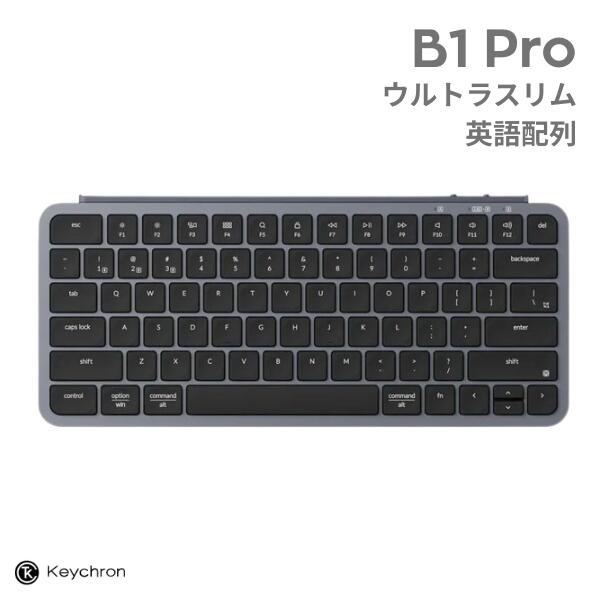 ●気になる商品Keychron B1 Pro ウルトラスリム ワイヤレスキーボードKeychron B1 Proは、シザースイッチを採用し、軽量、超薄型、テンキーレスサイズのワイヤレスキーボードで、1,200時間の長時間駆動を実現。2.4G...