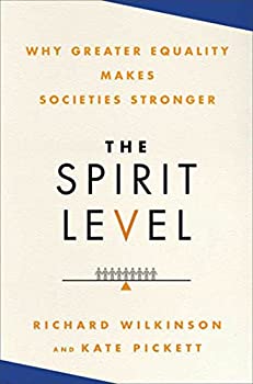【中古】The Spirit Level: Why Greater Equality Makes Societies Stronger [洋書]【メーカー名】Bloomsbury Pub Plc USA【メーカー型番】Wilkinson, ...
