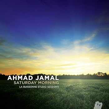 【中古】(非常に良い)Saturday Morning [CD] [Import] Ahmad Jamal【メーカー名】Jazz Village【メーカー型番】【ブランド名】ソニーミュージックエンタテインメント【商品説明】Saturday ...
