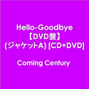 【中古】(未使用・未開封品)Hello-Goodbye【DVD盤】(ジャケットA) [CD] Coming Century【メーカー名】エイベックス・エンタテインメント【メーカー型番】【ブランド名】エイベックストラックス【商品説明】Hell...