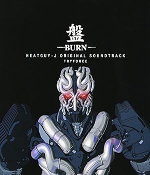 【中古】「ヒートガイジェイ」オリジナルサウンドトラック盤-BURN- [audioCD] TVサントラ: Artist; TVサントラ: Performer; TRY FORCE: Artist; wyse: Artist【メーカー名】ラン...
