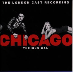 【中古】(非常に良い)CHICAGO ロンドン・キャスト・レコーディング [audioCD] ルーシー・ヘンシャル: Artist; ナイジェル・ブラナー: Artist; キャット・ローレンス: Artist; リサ・スティーブンス: A...