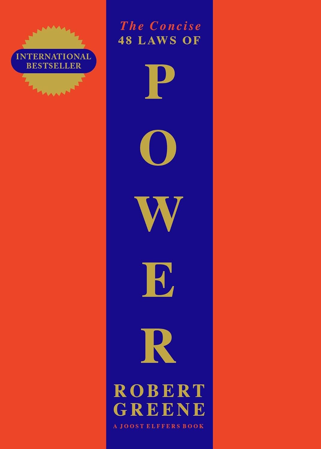 商品情報THE MILLION COPY INTERNATIONAL BESTSELLER NOW IN A CONCISE EDITION 'If power is your ultimate goal, this is the book...