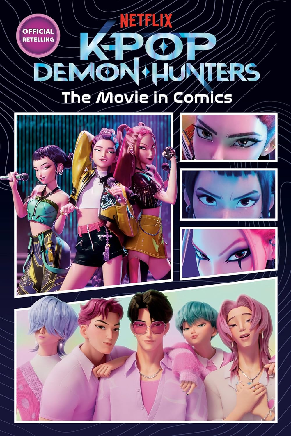 Kpop Demon Hunters: The Movie in Comics: The Official Retelling in Comic Form 発送まで7日前後かかります。 An official graphic novel r...