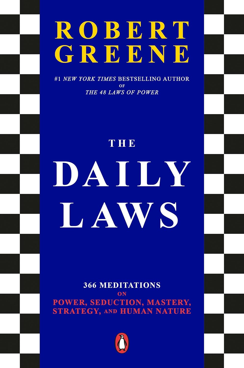 The Daily Laws: 366 Meditations on Power, Seduction, Mastery, Strategy, and Human Nature 商品発送は、ご注文後1週間くらいかかります。 Robert G...
