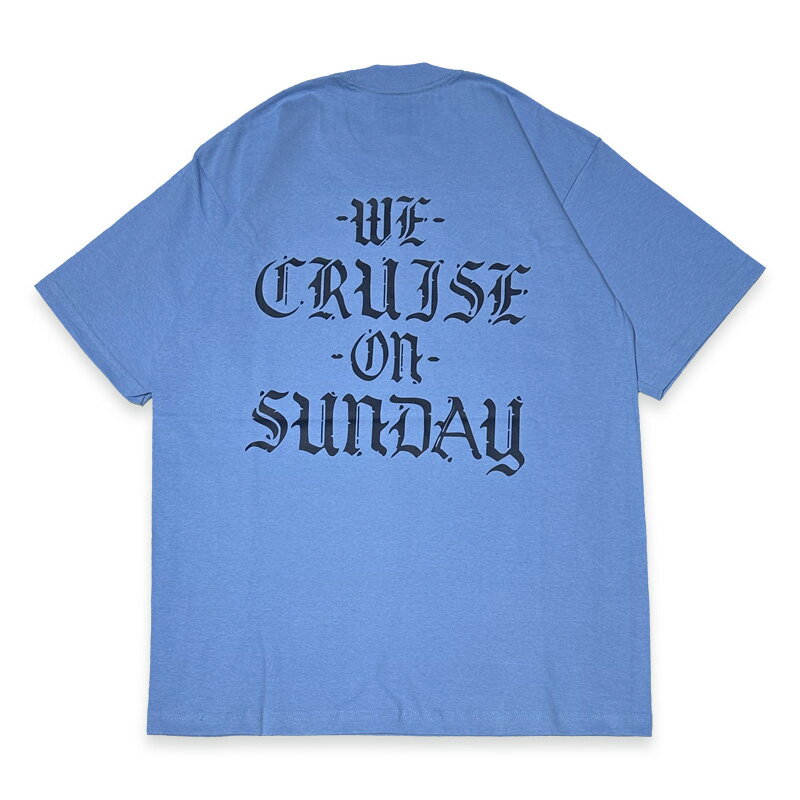 CALIFORNIA SOUL "CRUISE" LIGHT BLUE Tシャツ FRONT左胸＆背中にNAVY色でプリント PRO5 BODYを使用 SIZE L-着丈76CM 身幅55CM SIZE XL-着丈77CM 身幅60CM S...