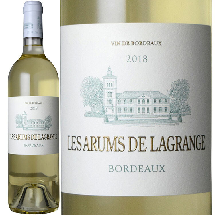 Information 商 品 名name Les Arums de Lagrange Blanc Bordeaux 2022 蔵 元wine maker シャトー・ラグランジュ / Ch.Lagrange 産 地terroir フランス/...