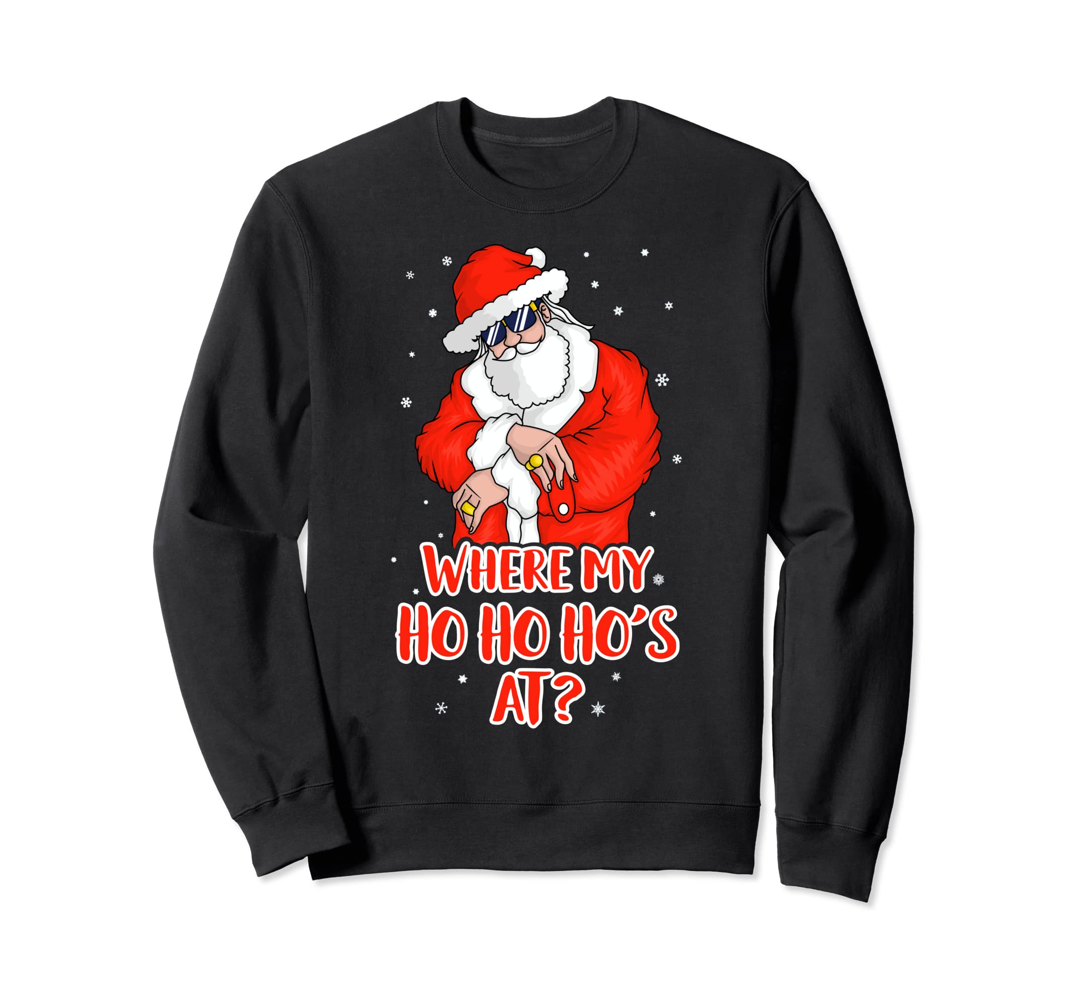 • Funny AF Pimp Santa Big Style Pimping St Nicholas Style Mr Claus Looking For His Ho Ho Hos Graphic Tee Rude Naughty Ad...