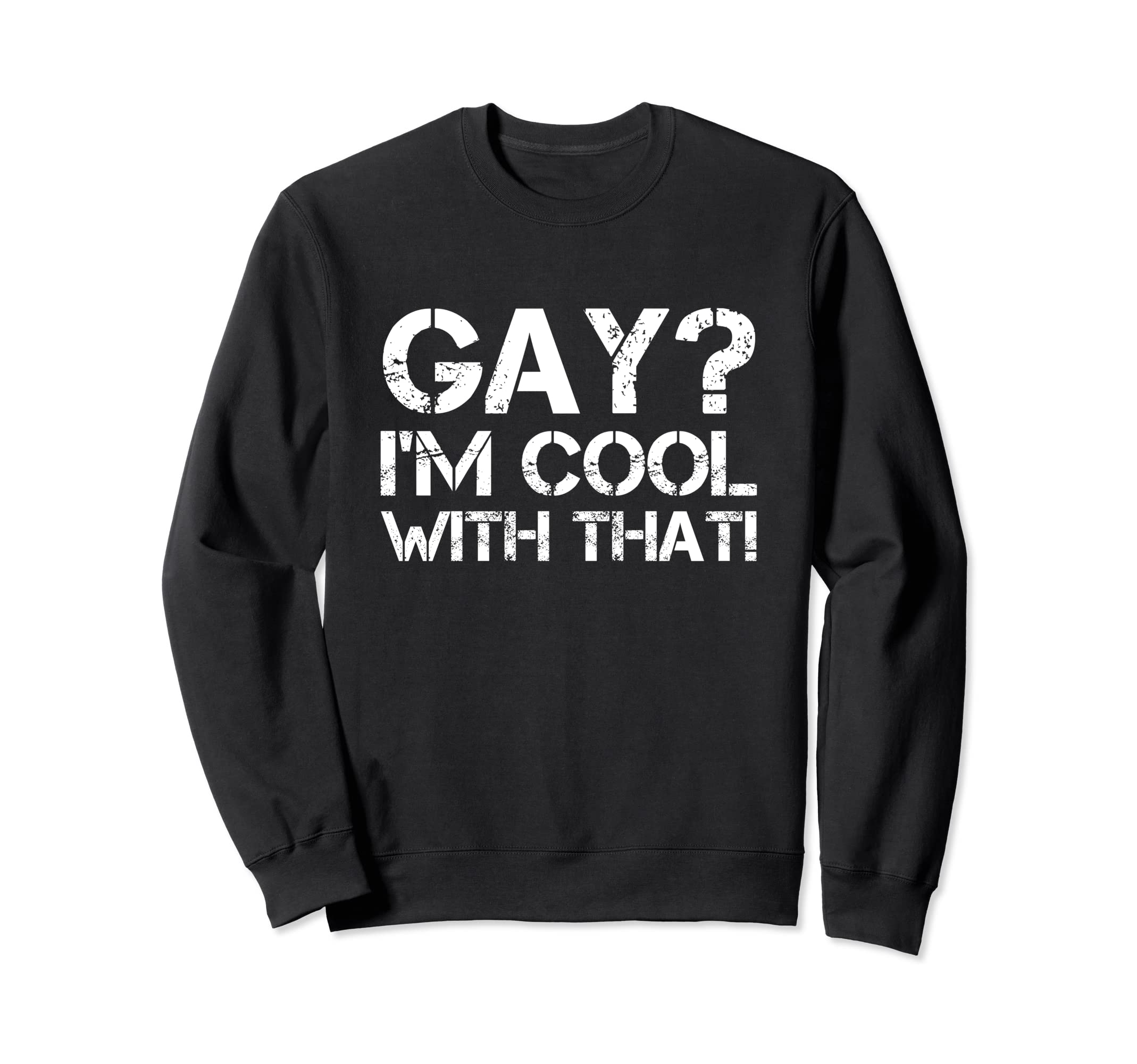 • Gay I am Cool With That. スーパーゲイ。 ゲイプライドLGBTプライドとプライド月間。