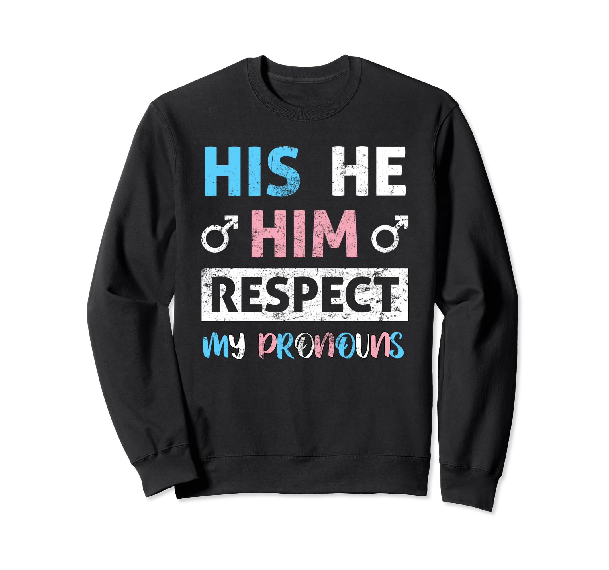 • His He Him Respect My Pronouns LGBTQ トランスジェンダープライド月間。 トランスセクシャルフラッグカラーとトランスジェンダーの人々のためのサポート的な引用句を使用したデザイン。 • His He Hi...