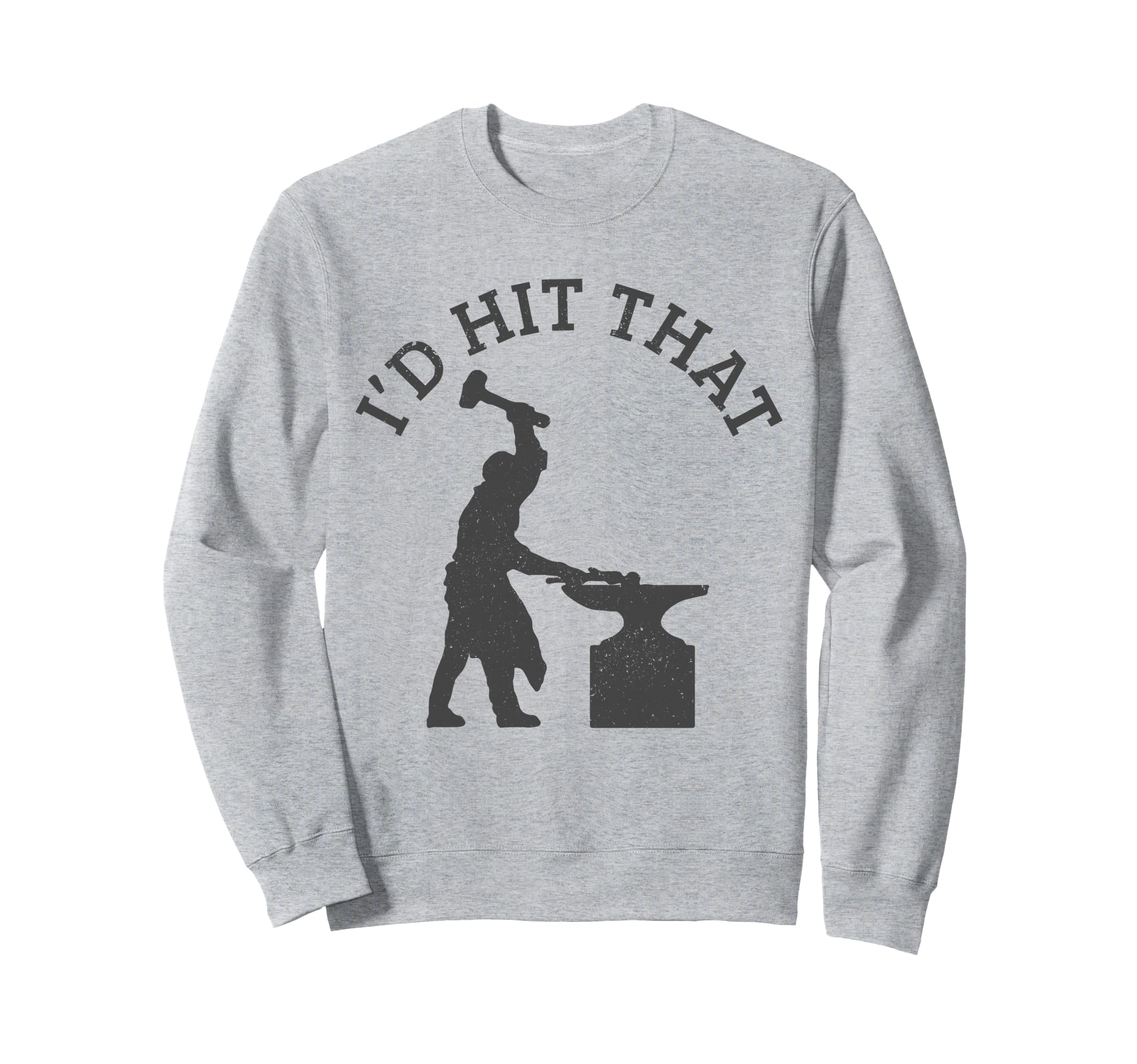 • このクールな鍛造 & 鍛造 メンズデザインは面白いことわざのある男性向けで、鍛冶屋、刃屋、金属職人、ナイフを鍛える人に最適です。 • I'd Hit That