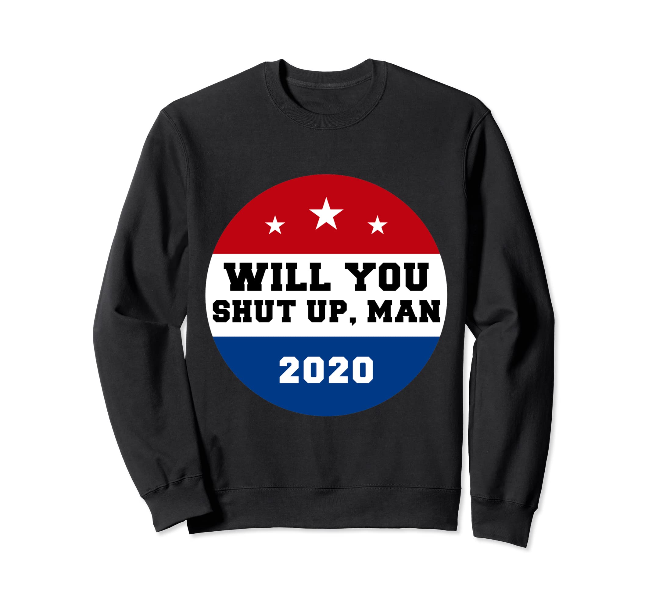 • 面白い大統領の格言シャツ「Will you shut up man」ジョー・バイデンの面白い言葉は、議論の間にトランプに言った。 • Will You Shut Up、メンズ 面白い大統領ディベートの言葉 2020 Tシャツ
