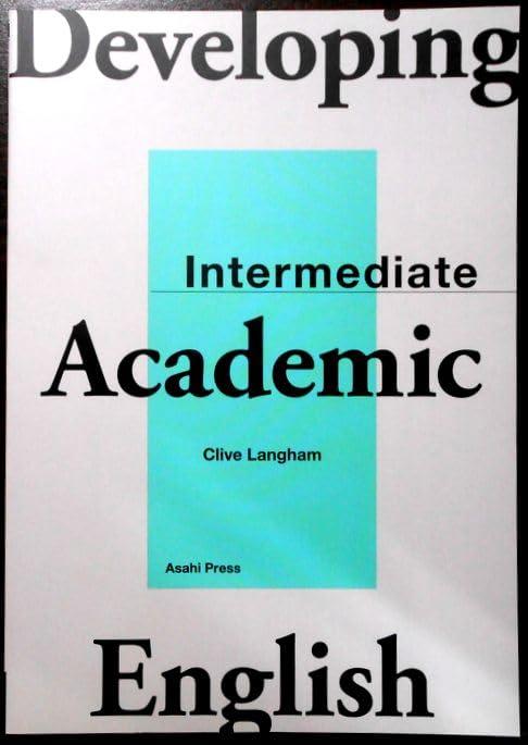 Developing Academic English – Intermediate –(解答なし)【 ご注文確定のタイミングについて 】 商品は他サイトでも販売しているため、在庫反映にタイムラグが生じる場合がございます。入れ違いで完売とな...