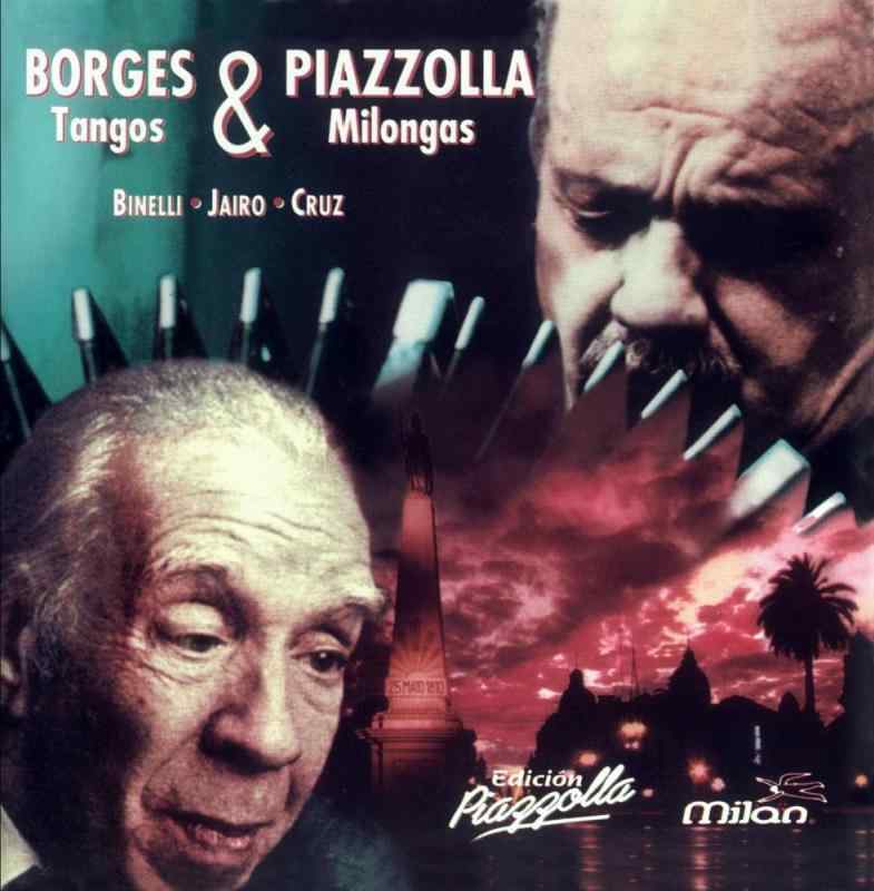 Borges &amp; Piazzolla: Tangos &amp; Milongas【 ご注文確定のタイミングについて 】 商品は他サイトでも販売しているため、在庫反映にタイムラグが生じる場合がございます。入れ違いで完売となった際は、...