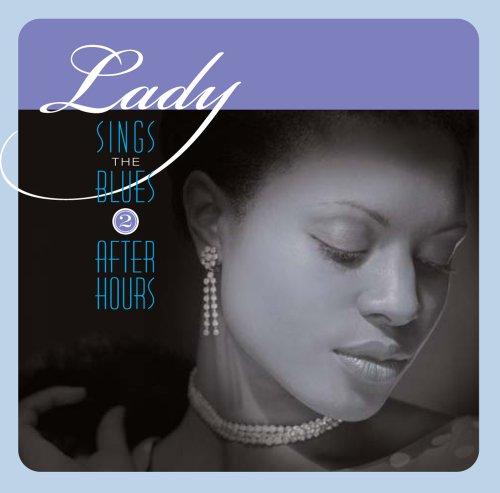 Lady Sings the Blues 2: After Hours【 ご注文確定のタイミングについて 】 商品は他サイトでも販売しているため、在庫反映にタイムラグが生じる場合がございます。入れ違いで完売となった際は、速やかにメールでご連...