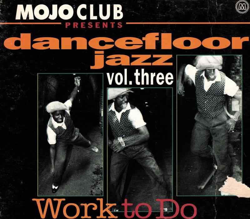 Mojo Club/Dancefloor Jazz 3【 ご注文確定のタイミングについて 】 商品は他サイトでも販売しているため、在庫反映にタイムラグが生じる場合がございます。入れ違いで完売となった際は、速やかにメールでご連絡の上、キャンセ...