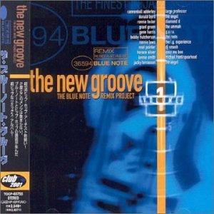 ザ・ブルーノート・グルーヴ THE NEW GROOVE-THE BLUE NOTE REMIX PROJECT【 ご注文確定のタイミングについて 】 商品は他サイトでも販売しているため、在庫反映にタイムラグが生じる場合がございます。入れ違...