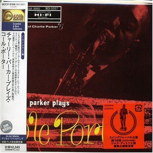 チャーリー・パーカー・プレイズ・コール・ポーター (紙ジャケット仕様)【 ご注文確定のタイミングについて 】 商品は他サイトでも販売しているため、在庫反映にタイムラグが生じる場合がございます。入れ違いで完売となった際は、速やかにメールでご連...