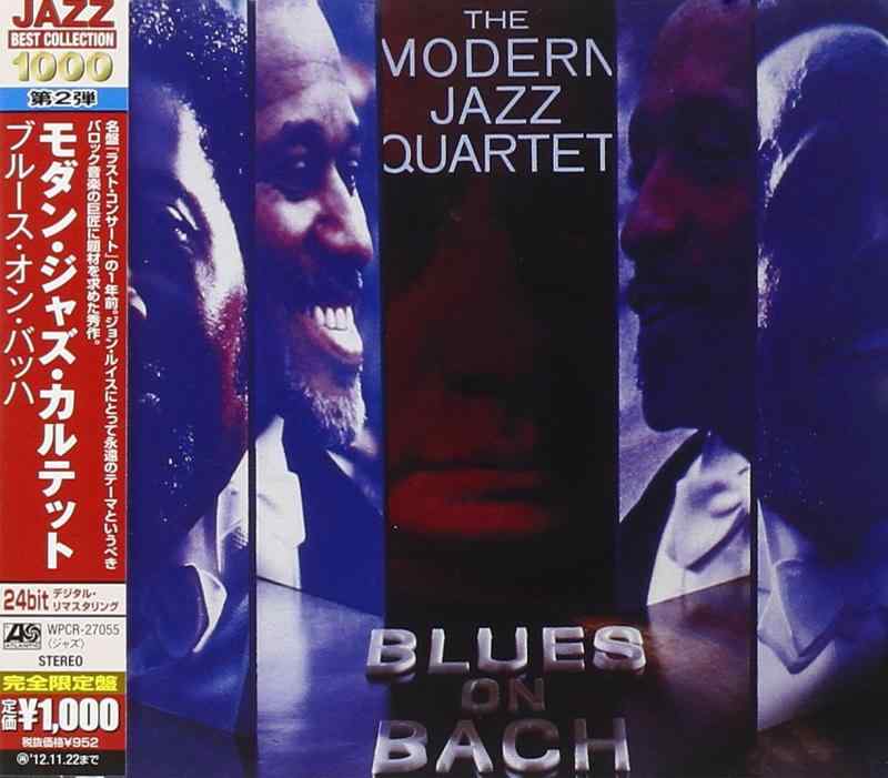 ブルース・オン・バッハ - ザ・モダン・ジャズ・カルテット【 ご注文確定のタイミングについて 】 商品は他サイトでも販売しているため、在庫反映にタイムラグが生じる場合がございます。入れ違いで完売となった際は、速やかにメールでご連絡の上、キャ...