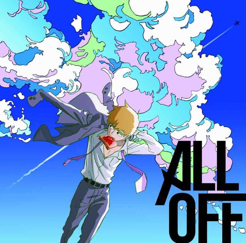 リフレインボーイ(TVアニメ「モブサイコ100」EDテーマ)<アニメ盤> - ALL OFF【 ご注文確定のタイミングについて 】 商品は他サイトでも販売しているため、在庫反映にタイムラグが生じる場合がございます。入れ違いで完売...