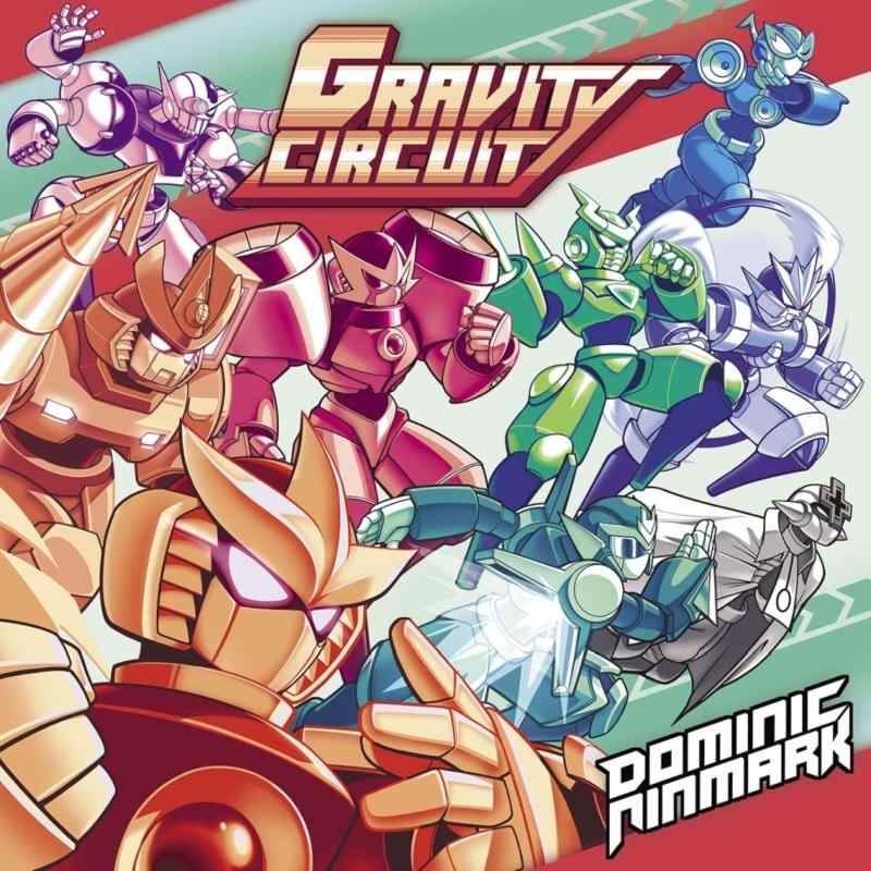 Gravity Circuit (Original Soundtrack)"X""を超えた衝撃。 圧倒的高評価を得たレトロ・ロボット・アクション『グラビティ サーキット』登場【 ご注文確定のタイミングについて ...