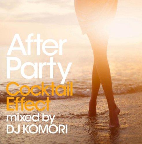 アフター・パーティー:カクテル・エフェクト mixed by DJ KOMORI【 ご注文確定のタイミングについて 】 商品は他サイトでも販売しているため、在庫反映にタイムラグが生じる場合がございます。入れ違いで完売となった際は、速やかにメ...