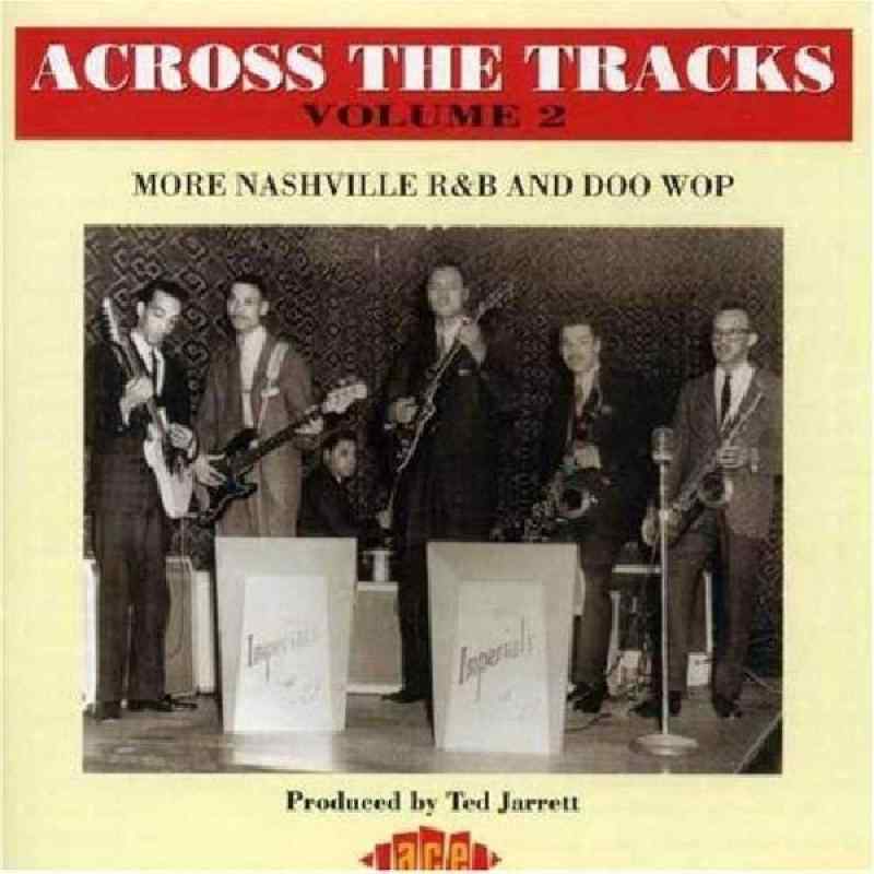 Across the Tracks 2 / Various【 ご注文確定のタイミングについて 】 商品は他サイトでも販売しているため、在庫反映にタイムラグが生じる場合がございます。入れ違いで完売となった際は、速やかにメールでご連絡の上、キャ...