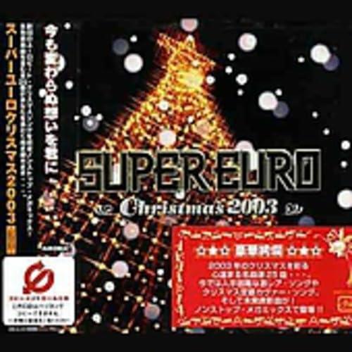スーパー・ユーロ・クリスマス2003~ノンストップ・メガミックス~(CCCD)【 ご注文確定のタイミングについて 】 商品は他サイトでも販売しているため、在庫反映にタイムラグが生じる場合がございます。入れ違いで完売となった際は、速やかにメー...