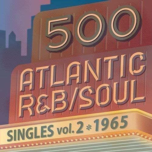 500 アトランティック・R&amp;B、ソウル・シングルズ Vol.2 -1965【 ご注文確定のタイミングについて 】 商品は他サイトでも販売しているため、在庫反映にタイムラグが生じる場合がございます。入れ違いで完売となった際は、速やか...