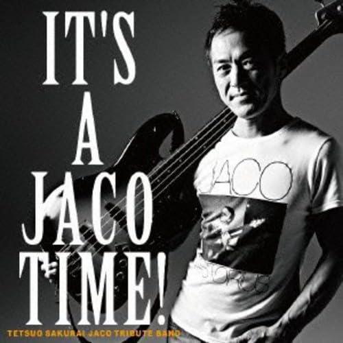 IT'S A JACO TIME - 櫻井哲夫JACOトリビュート・バンド【 ご注文確定のタイミングについて 】 商品は他サイトでも販売しているため、在庫反映にタイムラグが生じる場合がございます。入れ違いで完売となった際は、速やかにメールで...
