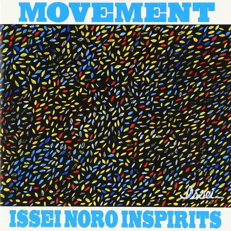 MOVEMENT(Blu-spec CD2) - ISSEI NORO INSPIRITS【 ご注文確定のタイミングについて 】 商品は他サイトでも販売しているため、在庫反映にタイムラグが生じる場合がございます。入れ違いで完売となった際は、...