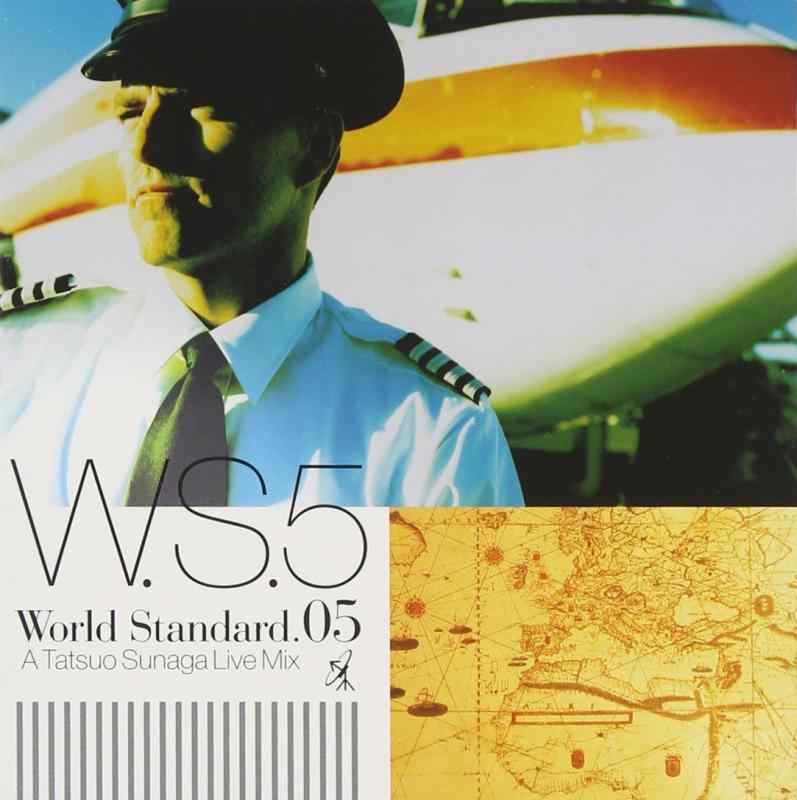 World Standard.05 - A Tatsuo Sunaga Live Mix【 ご注文確定のタイミングについて 】 商品は他サイトでも販売しているため、在庫反映にタイムラグが生じる場合がございます。入れ違いで完売となった際は、速...