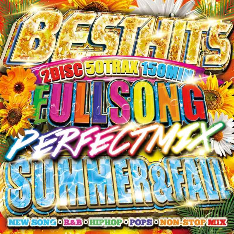 BEST HITS FULLSONG PERFECT MIX -SUMMER&amp;FALL-【 ご注文確定のタイミングについて 】 商品は他サイトでも販売しているため、在庫反映にタイムラグが生じる場合がございます。入れ違いで完売となった...