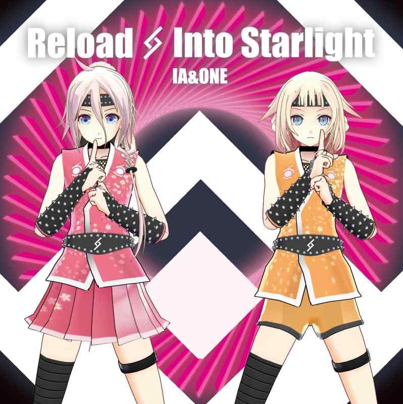 Reload &amp; Into Starlight IA 5th &amp; ONE 2nd Anniversary -SPECIAL AR LIVE SHOWCASE【 ご注文確定のタイミングについて 】 商品は他サイトでも販売してい...