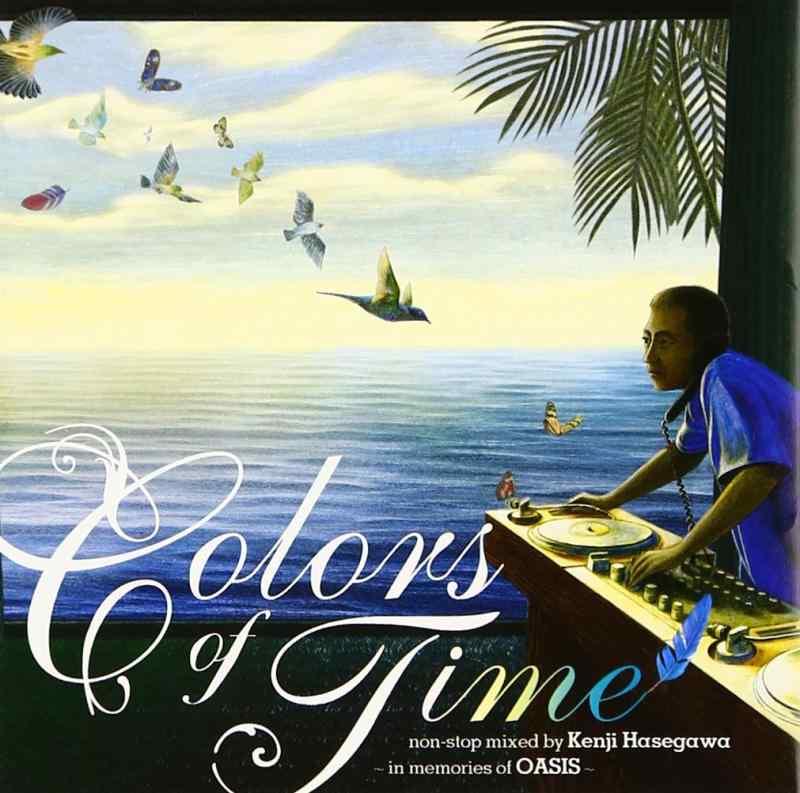”colors of time”non-stop mixed by Kenji Hasegawa~in memories of OASIS【 ご注文確定のタイミングについて 】 商品は他サイトでも販売しているため、在庫反映にタイムラグが生じ...