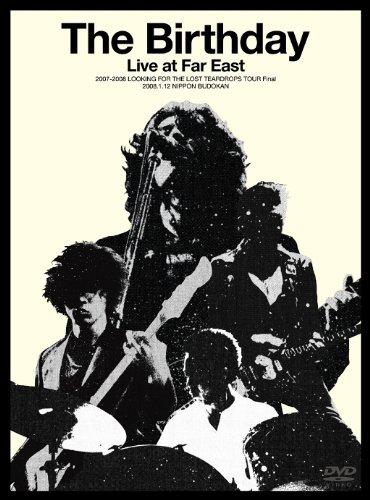 Live at Far East 2007-2008 LOOKING FOR THE LOST TEARDROPS TOUR Final At 2008.1.12 NIPPON BUDOKAN [DVD]【 ご注文確定のタイミングについて ...