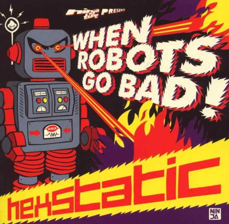 When Robots Go Bad【 ご注文確定のタイミングについて 】 商品は他サイトでも販売しているため、在庫反映にタイムラグが生じる場合がございます。入れ違いで完売となった際は、速やかにメールでご連絡の上、キャンセルのお手続きをさせ...